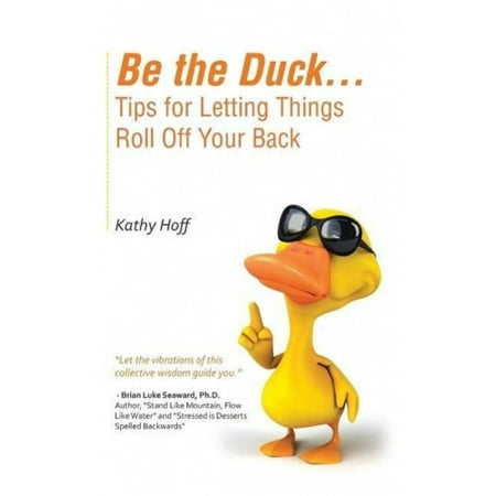 Be the Duck...Tips for Letting Things Roll Off Your Back | Walmart Canada
