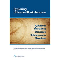 Exploring Universal Basic Income: A Guide to Navigating Concepts ...