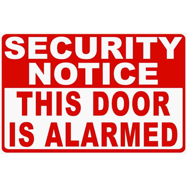 Security Notice This Door is Alarmed Sign - Walmart.com