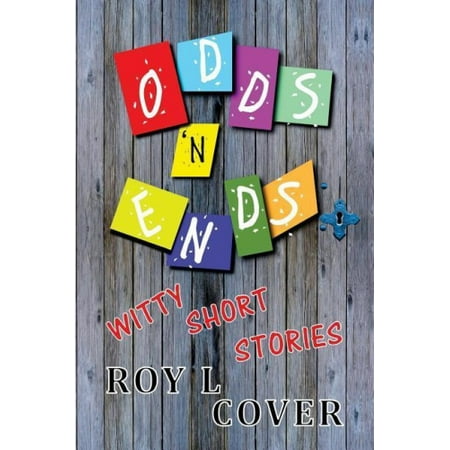 Odds 'n Ends: Witty Short Stories | Walmart Canada