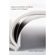 Rodney Wallace Kennedy; William Trollinger; Brad J Kallenberg