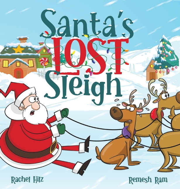 Santa's Lost: Santa's Lost Sleigh : A Christmas Book about Santa and ...