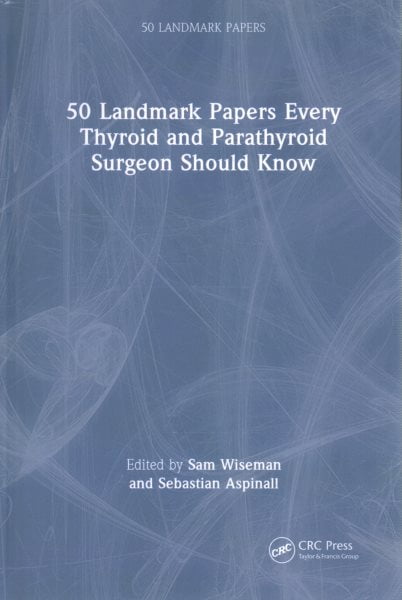 Pre-Owned 50 Landmark Papers: 50 Landmark Papers every Thyroid and ...
