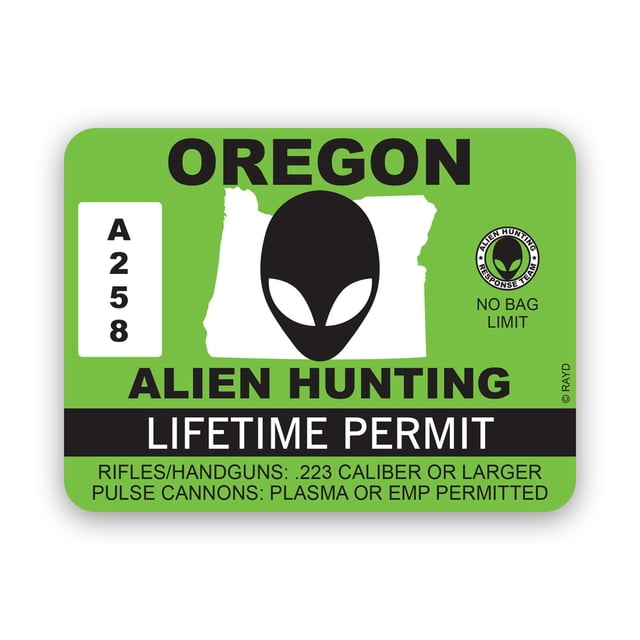 Oregon Alien Hunting Permit Sticker Decal - Self Adhesive Vinyl ...