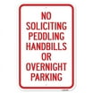 No Soliciting Peddling Handbills Or Overnight Park | 12" X 18" Heavy ...