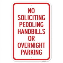 No Soliciting Peddling Handbills Or Overnight Park | 12" X 18" Heavy ...