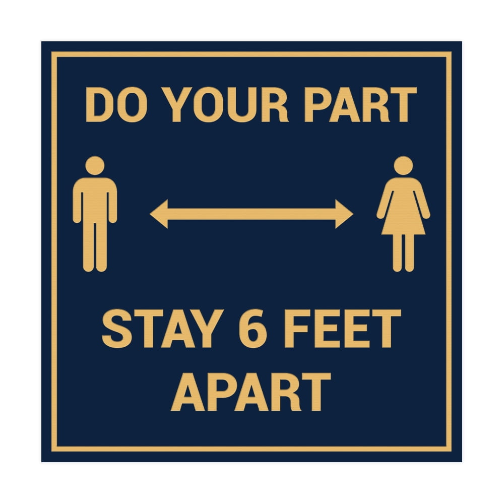 Square Do Your Part Stay 6 Feet Apart Sign (Navy Blue/Gold) - Large ...
