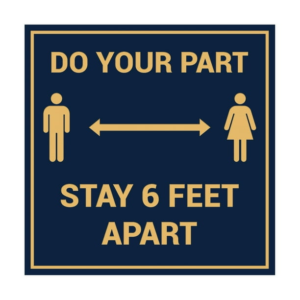 Square Do Your Part Stay 6 Feet Apart Sign (Navy Blue/Gold) - Large ...