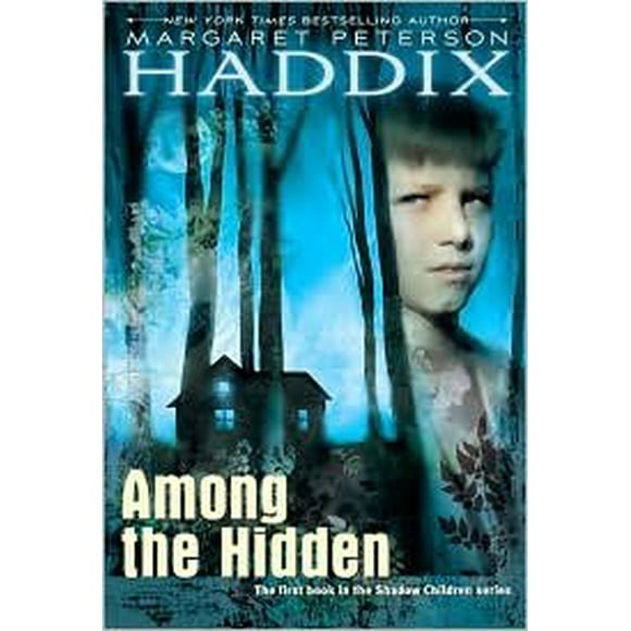 Margaret Peterson Haddix Among Hidden