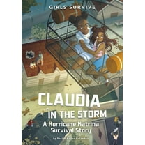 Girls Survive Carrie and the Great Storm: A Galveston Hurricane ...
