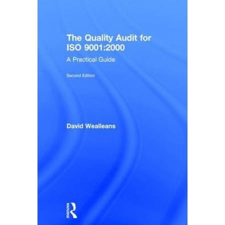 The Quality Audit for ISO 9001: 2000: A Practical Guide - Walmart.ca
