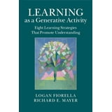 Learning as a Generative Activity : Eight Learning Strategies That ...