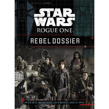 Star Wars: Rogue One: The Ultimate Visual Guide - Walmart.com