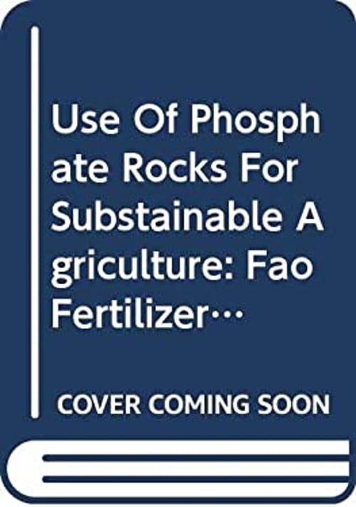 Pre-Owned Fao Fertilizer and Plant Nutrition Bulletin,: Use of ...