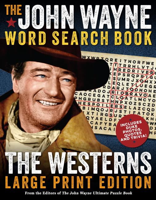 John Wayne Puzzle Books: The John Wayne Word Search Book - The Westerns ...