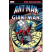 ANT-MAN/GIANT-MAN EPIC COLLECTION: ANT-MAN NO MORE (Paperback ...