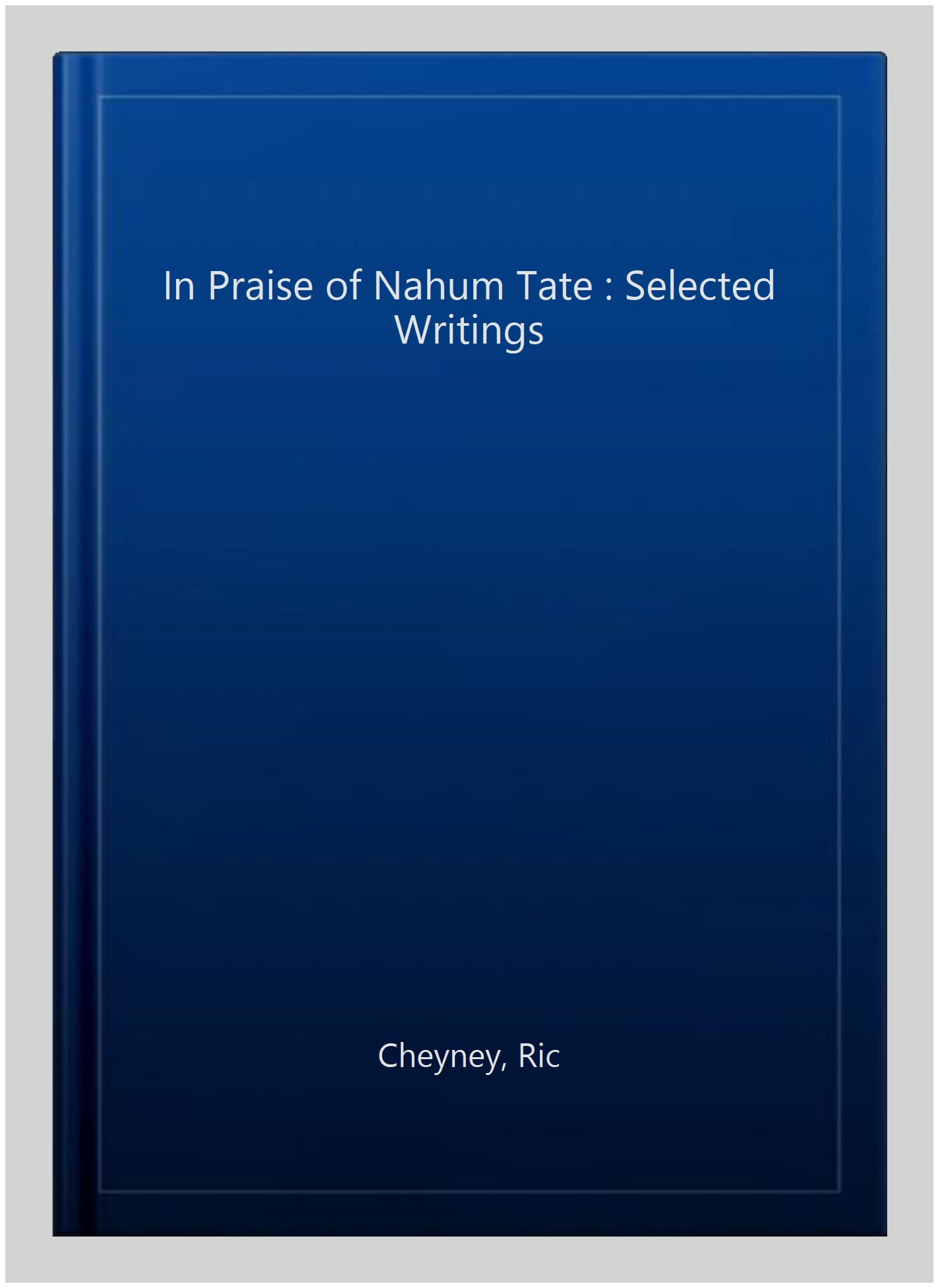 In Praise Of Nahum Tate - Walmart.com