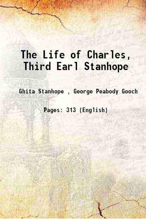 The Life of Charles, Third Earl Stanhope 1914 - Walmart.com
