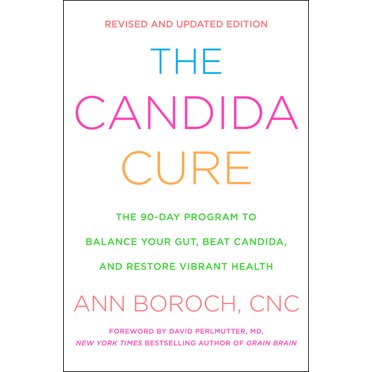 Healing Chronic Candida : A Holistic, Comprehensive, and Natural ...