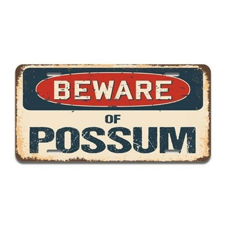 SignMission A-LP-04-974 Aluminum License Plate - Beware of Possum ...