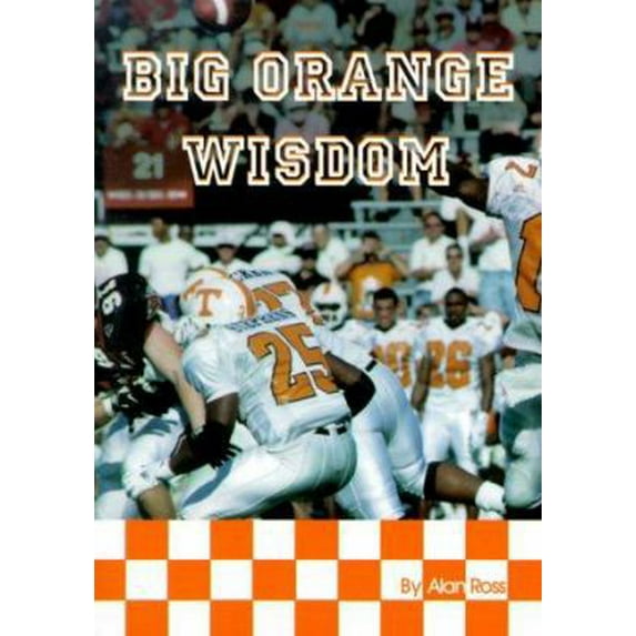 Pre-Owned Big Orange Wisdom - Walmart.com