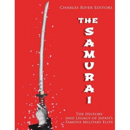 The Samurai: The History and Legacy of Japan's Military Elite | Walmart ...