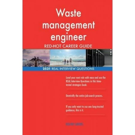 Waste management engineer RED-HOT Career Guide; 2521 REAL Interview ...