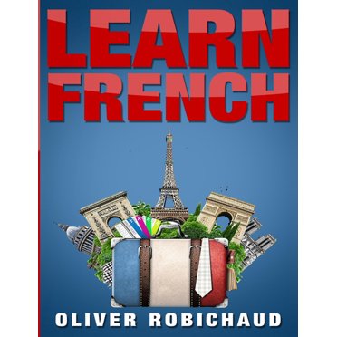 Learn Languages: A Simple and Easy Guide for Beginners to Learn any ...