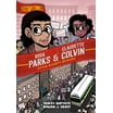 History Comics: History Comics: Rosa Parks & Claudette Colvin : Civil ...