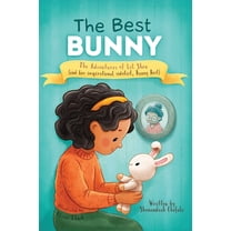 Bunny Best The Best Bunny: The Adventures of Lil Shen and Her ...