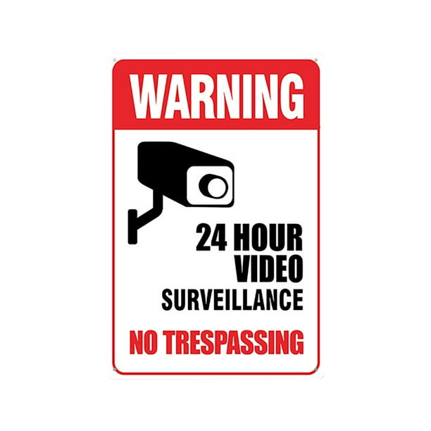 Warning Signs For Home 24 Hour Video Surveillance Sign No Trespassing
