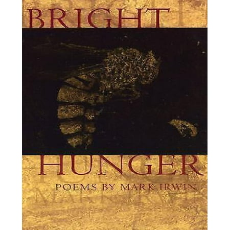 Bright Hunger: Poems | Walmart Canada