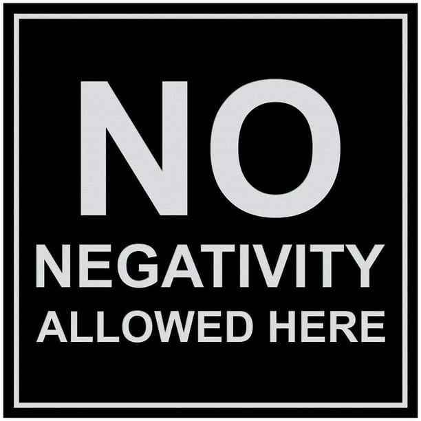 Vintage Tin Sign No Negativity Allowed Here Metal Poster Retro Art Wall ...