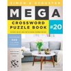 S&S Mega Crossword Puzzles: Simon & Schuster Mega Crossword Puzzle Book ...