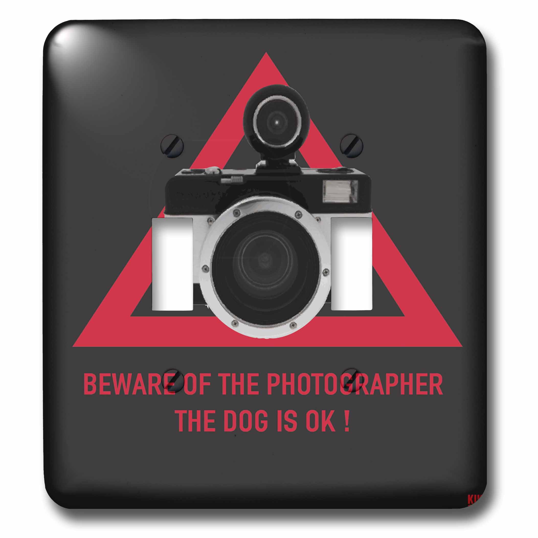 Beware of the photographer the dog is ok.Red text and triangle, black background, flash camera ...