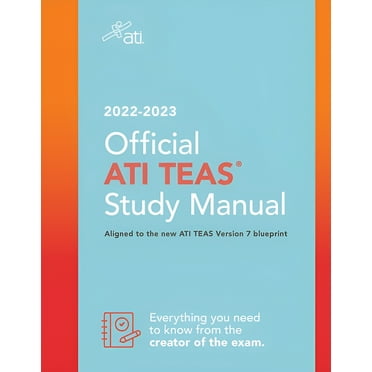 ATI TEAS Test Study Guide 2022-2023: Comprehensive Review Manual ...