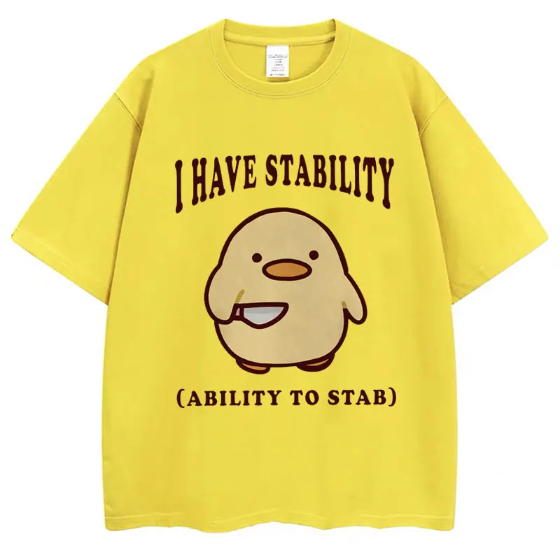 I Have Stability Ability To Stab Funny T Shirt Men Women Popular Duck ...