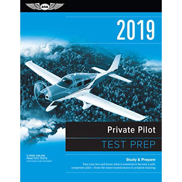 Private Pilot Test Prep 2019: Study & Prepare: Pass Your Test and Know ...