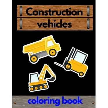 Construction Vehicles Activity Book: Coloring, dot-to-dot and scissors ...