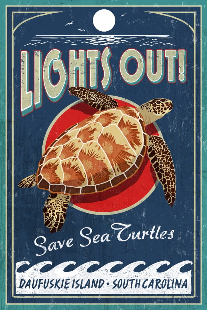 Daufuskie Island, South Carolina, Lights Out, Sea Turtle Vintage Sign ...