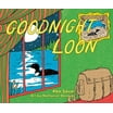 Goodnight Loon (Board Book) - Walmart.com