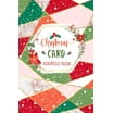 Christmas Card Address Book: Holiday Cards Sent And Received, Keep ...