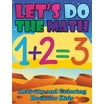 Let's Do the Math Activity and Coloring Book for Kids (Paperback ...