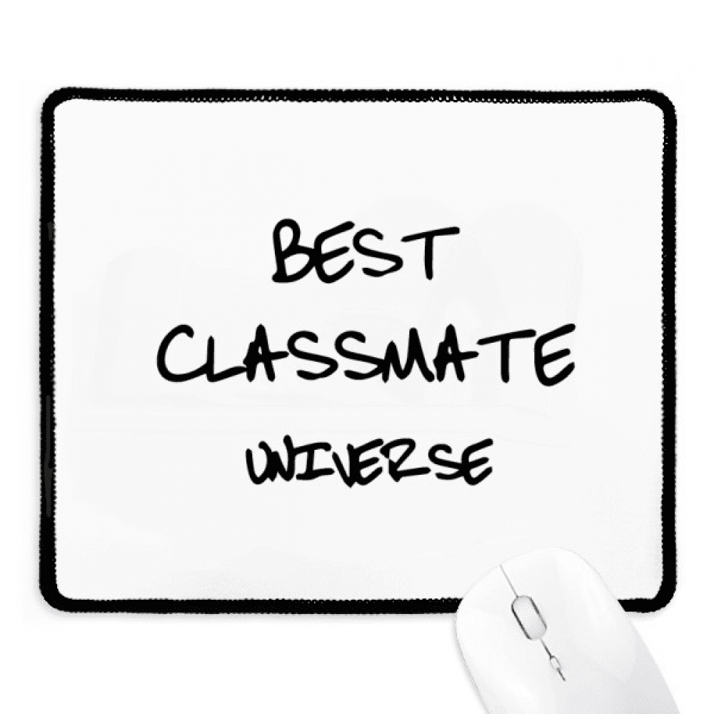 Best Classmate Universe Graduation season Mousepad Stitched Edge Mat ...