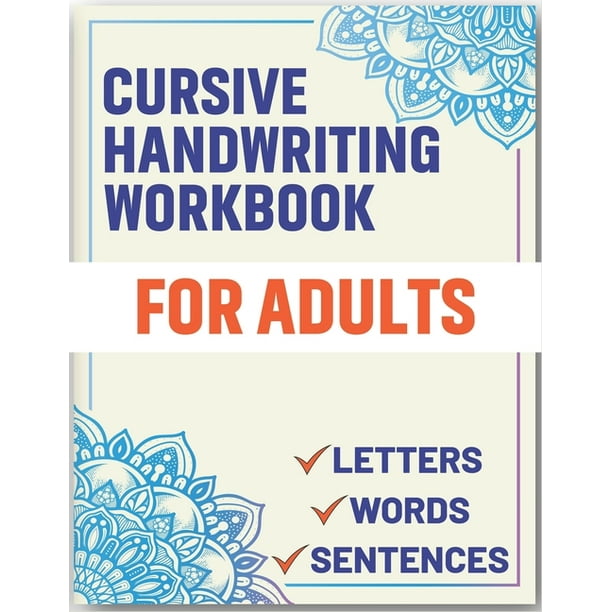 Cursive Handwriting Workbook for Adults : Cursive Handwriting Workbook ...