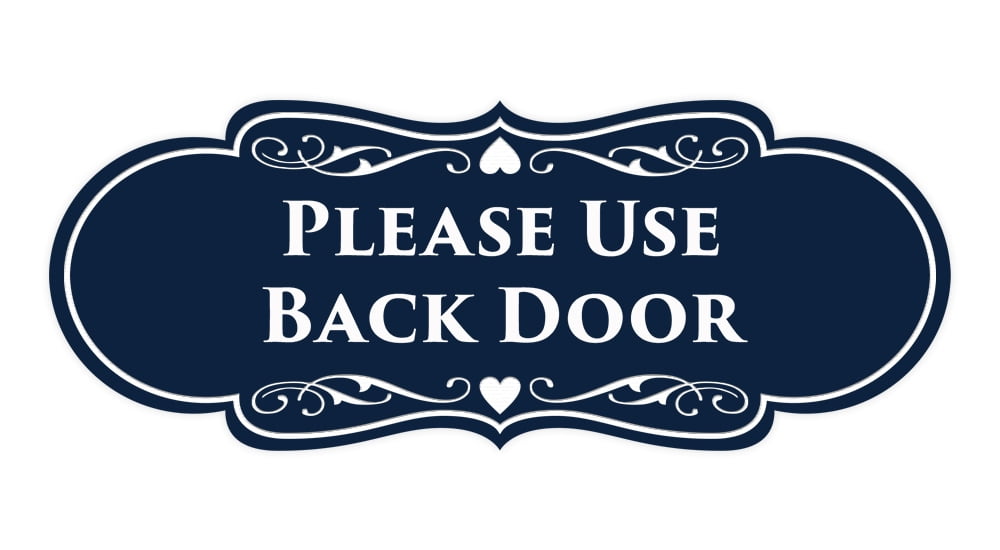 Signs ByLITA Designer Please Use Back Door Sign (Navy Blue / White ...