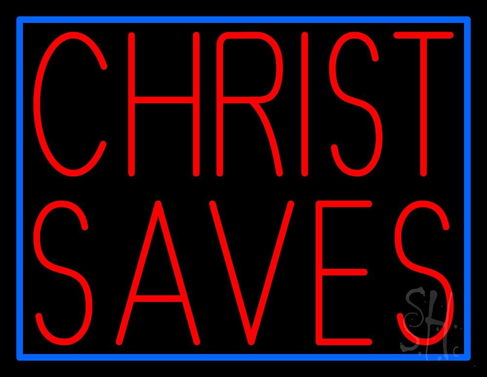 Red Christ Saves With Border LED Neon Sign 24" Tall x 31" Wide - inches ...
