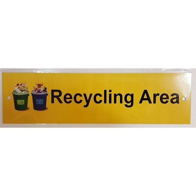 RECYCLING AREA SIGN ( 3x11 -Rust Free Aluminum - ) - Walmart.com