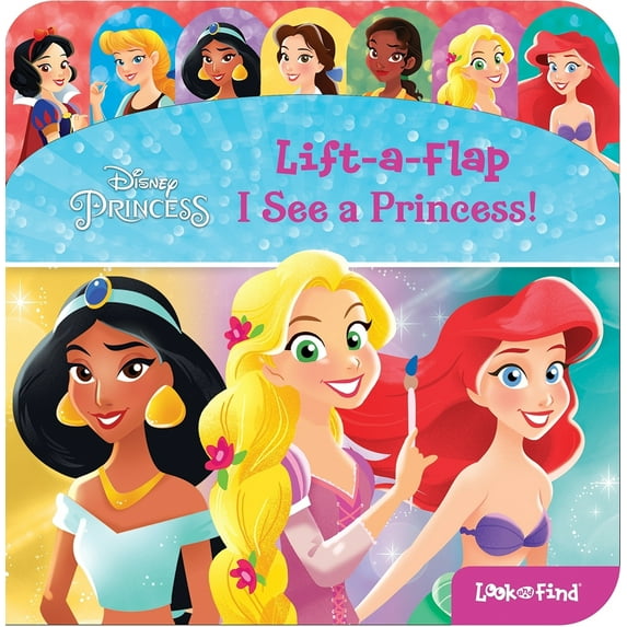 Pre-Owned Disney Princess: I See a Princess! Lift-A-Flap Look and Find ...