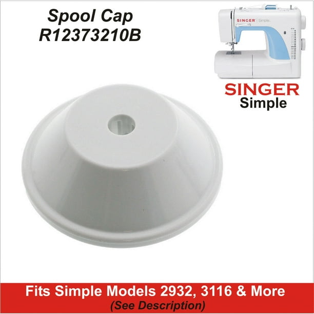Thread Cap (Large) Fits Singer Simple 2932, 3116 & More Sew Description ...